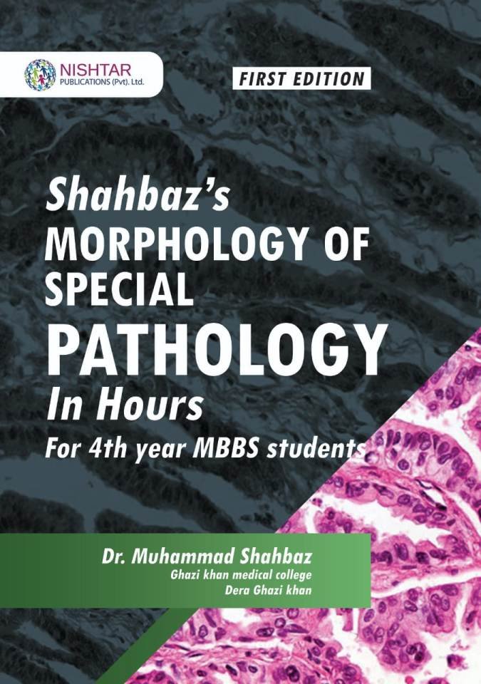 MORPHOLOGY SPECIAL PATHOLOGY