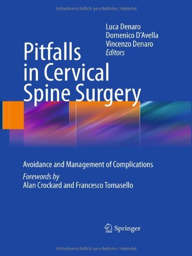 Pitfalls in Cervical Spine Surgery Avoidance and Management of ...