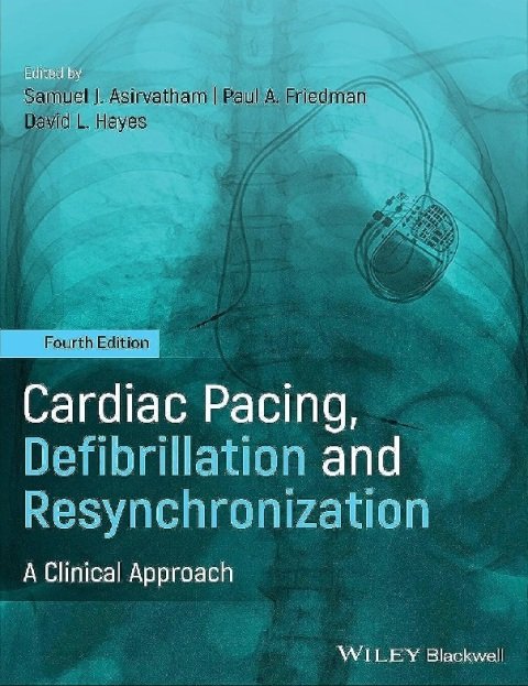 Cardiac Pacing, Defibrillation and Resynchronization: A Clinical