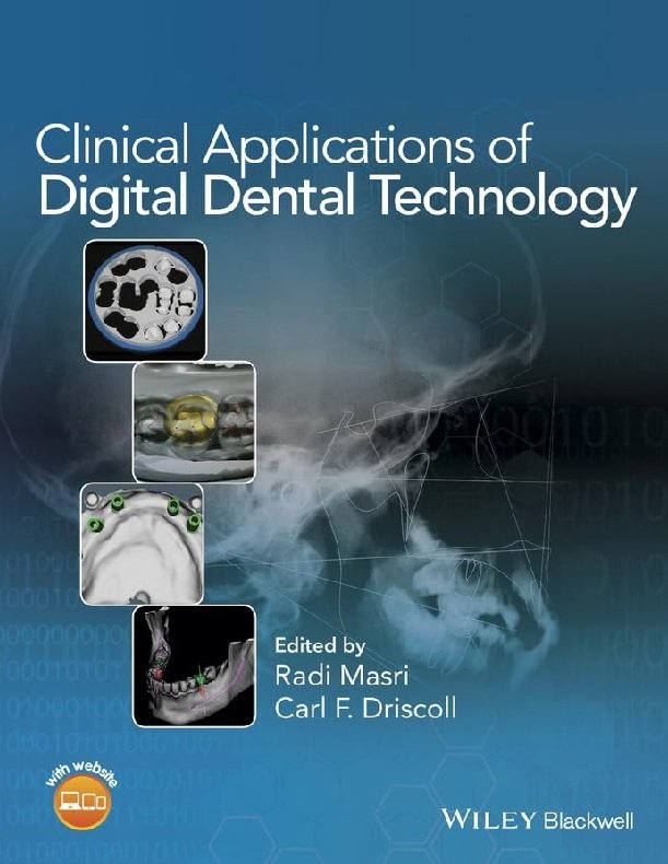 Clinical Applications of Digital Dental Technology 1st Edition