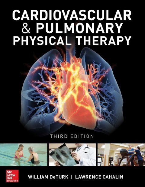 Cardiovascular and Pulmonary Physical Therapy,3rd Edition