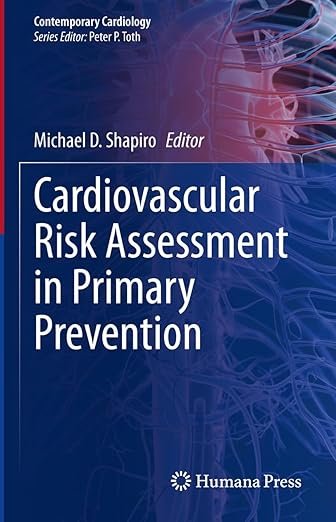 Cardiovascular Risk Assessment in Primary Prevention